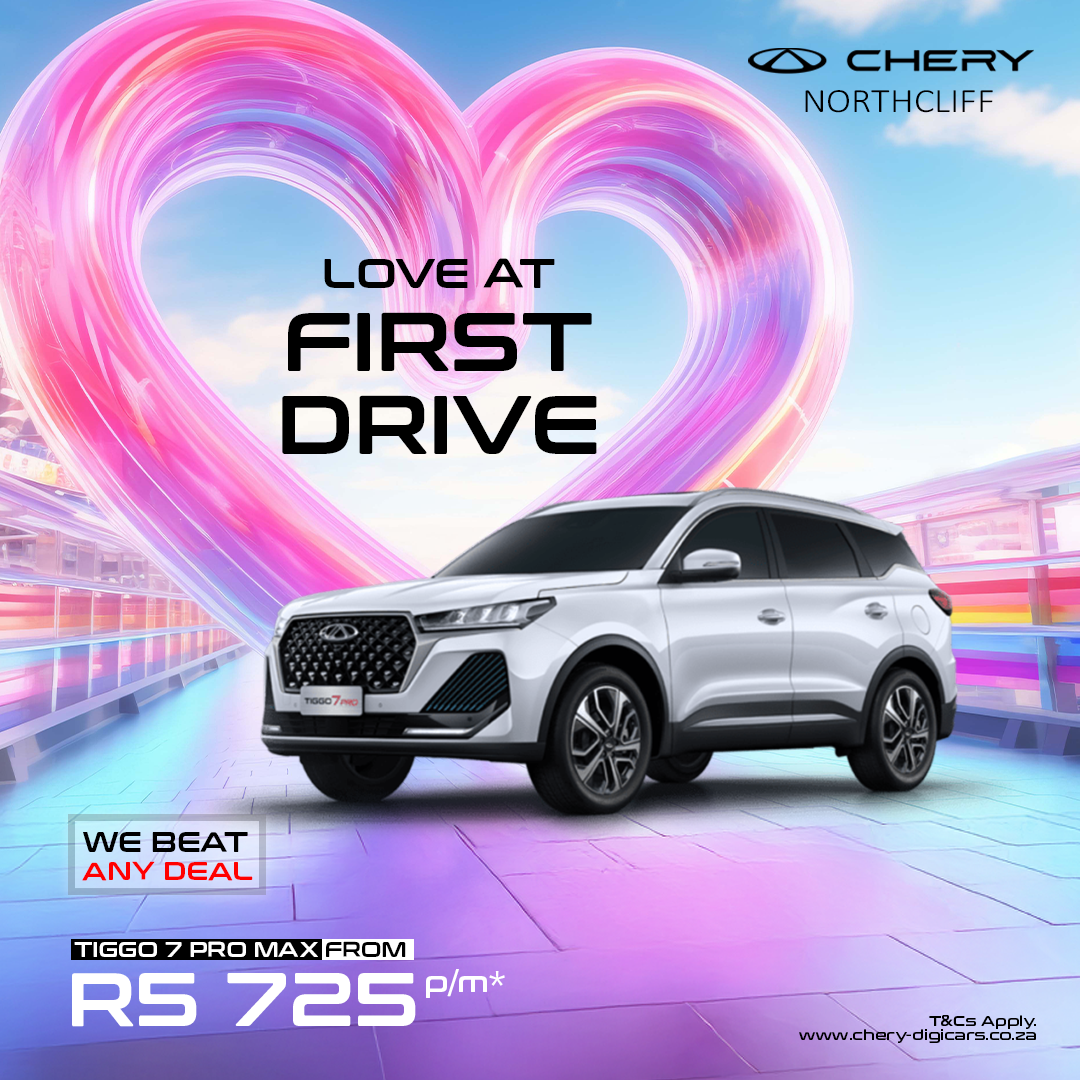 Love At First Drive Tiggo 7 Pro Max - Chery Sandton & Northcliff